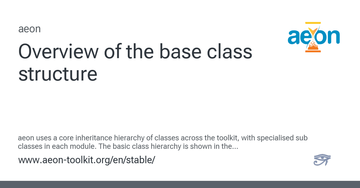 Overview of the base class structure - aeon 1.4.0 documentation